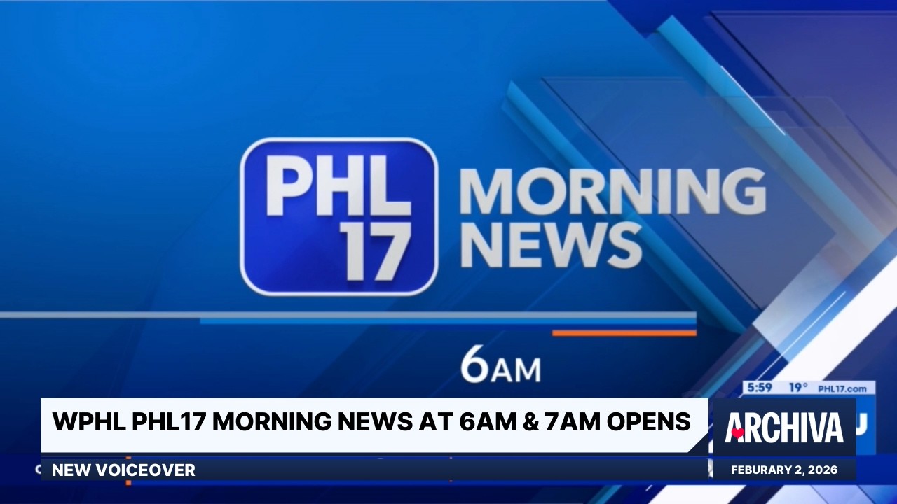 WPHL PHL17 Morning News at 6AM & 7AM Opens - New Voiceover | February 2 ...