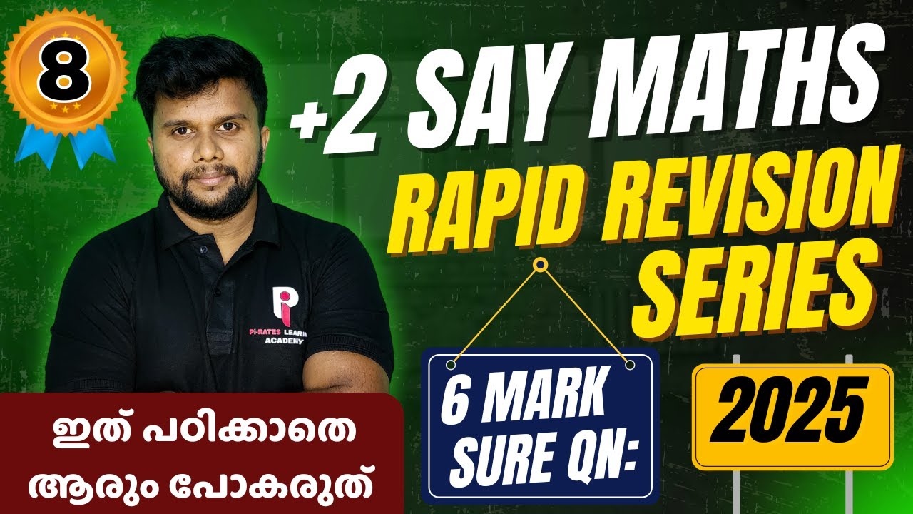 PLUS TWO SAY MATHS | RAPID REVISION SERIES | PART 8 | Pi-RATES LEARNING ...