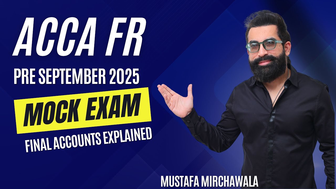 ACCA FR Pre Mock September 2025 | Mock Exam Mervin Co Final Accounts ...