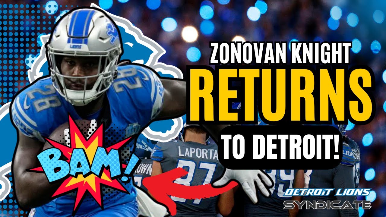 Zonovan "BAM" Knight RETURNING to the Detroit Lions! - YouTube