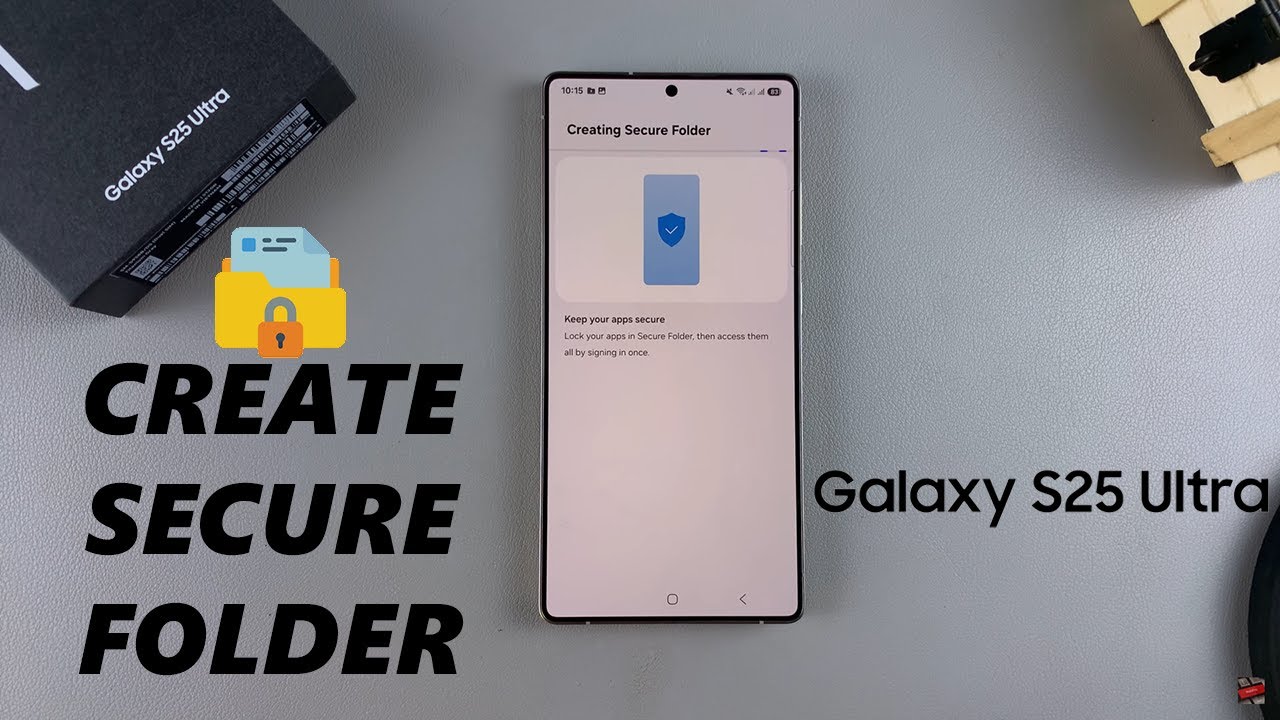 How To Set Up Secure Folder On Samsung Galaxy S25 / S25 Ultra - YouTube