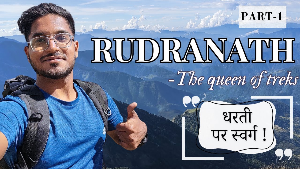 | Rudranath Trek | Delhi to Rudranath | PART-1 | DAY-1 | | Panch Kedar ...