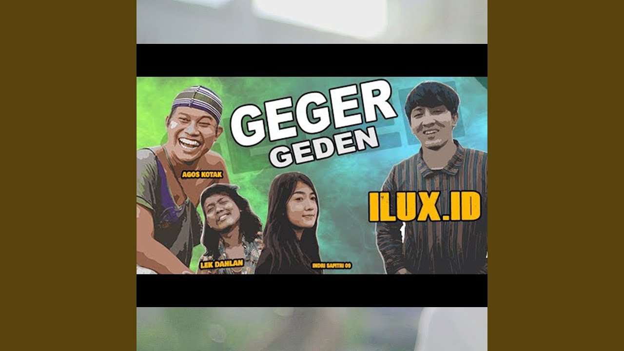 Geger Geden - YouTube