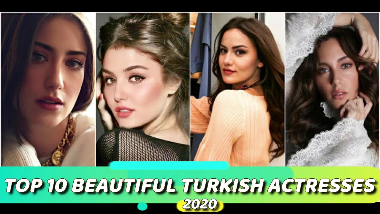 Top 10 Beautiful Turkish Actresses 2020 - Turkish Vibes - YouTube