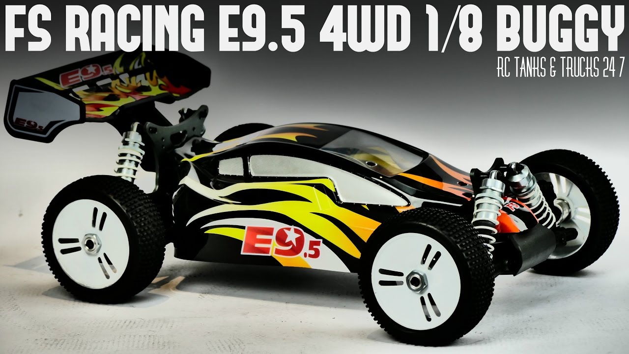 FS RACING E9.5 4WD BRUSHLESS 1/8 BUGGY - Unboxing and In-Depth Look ...