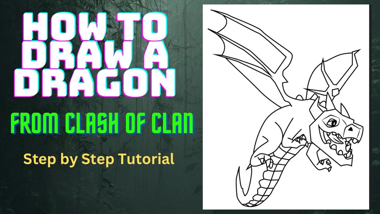 How to draw a dragon | Clash Of Clans | easy step by step tutorial ...