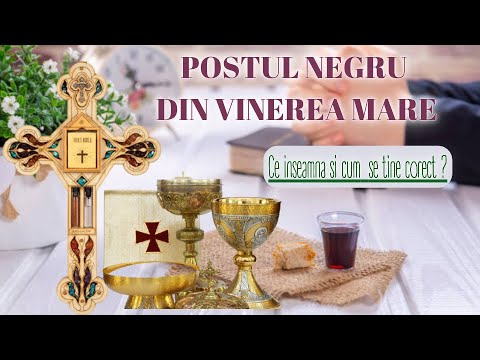 CE ESTE POSTUL NEGRU DIN VINEREA MARE - si CUM SE TINE CORECT ? - YouTube