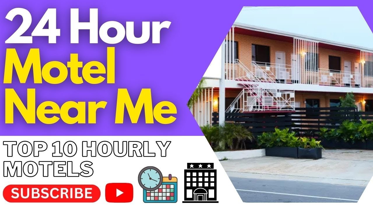 24 Hour Motel Near Me - YouTube