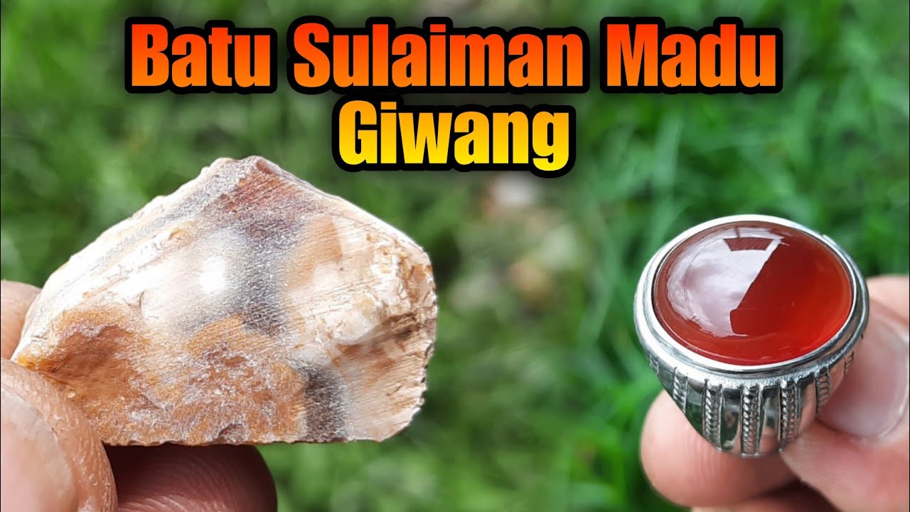 Batu Sulaiman Madu Giwang - YouTube