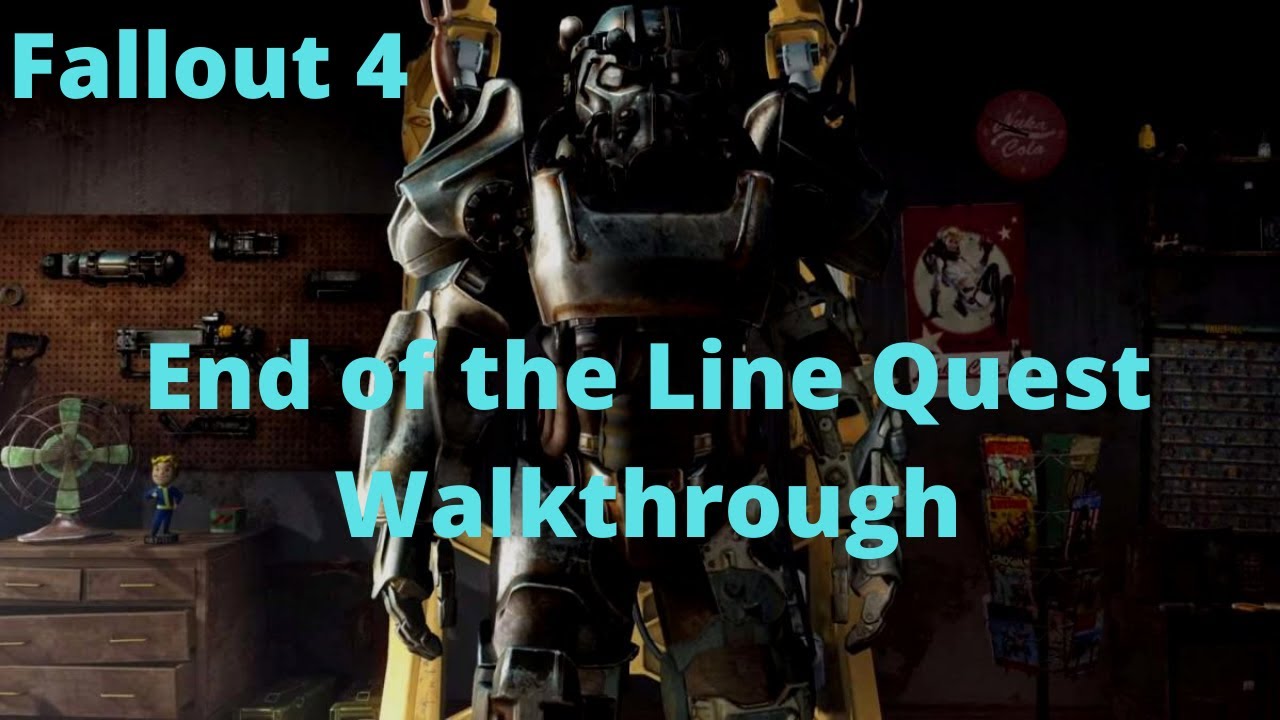 Fallout 4 End of the Line Quest Walkthrough - YouTube