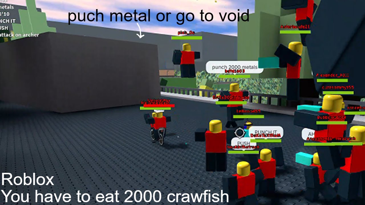Roblox you have to eat 2000 crawfish: punch metal or go to void - YouTube