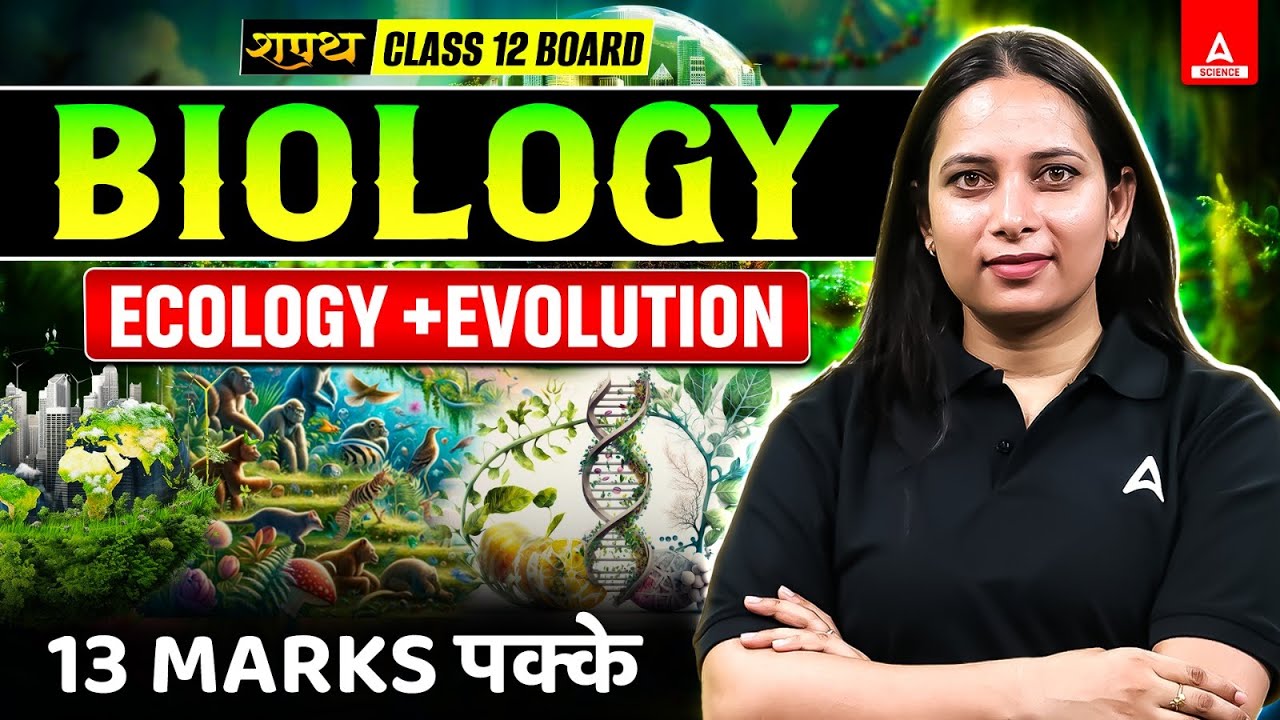 Complete Ecology & Evolution in One Shot | Class 12 Biology for Board ...