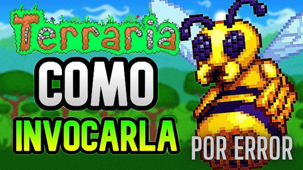 Terminando con la ABEJA REYNA EN #TERRARIA - YouTube