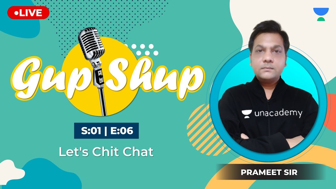 Gup Shup Series | S:01, E:06 | With Your Favorite Prameet Sir | Let's ...