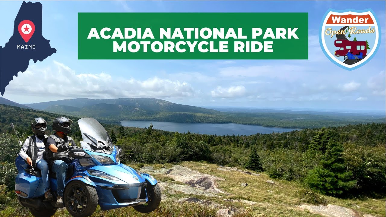 Scenic Motorcycle Ride - Acadia National Park, Maine - Can Am Spyder ...
