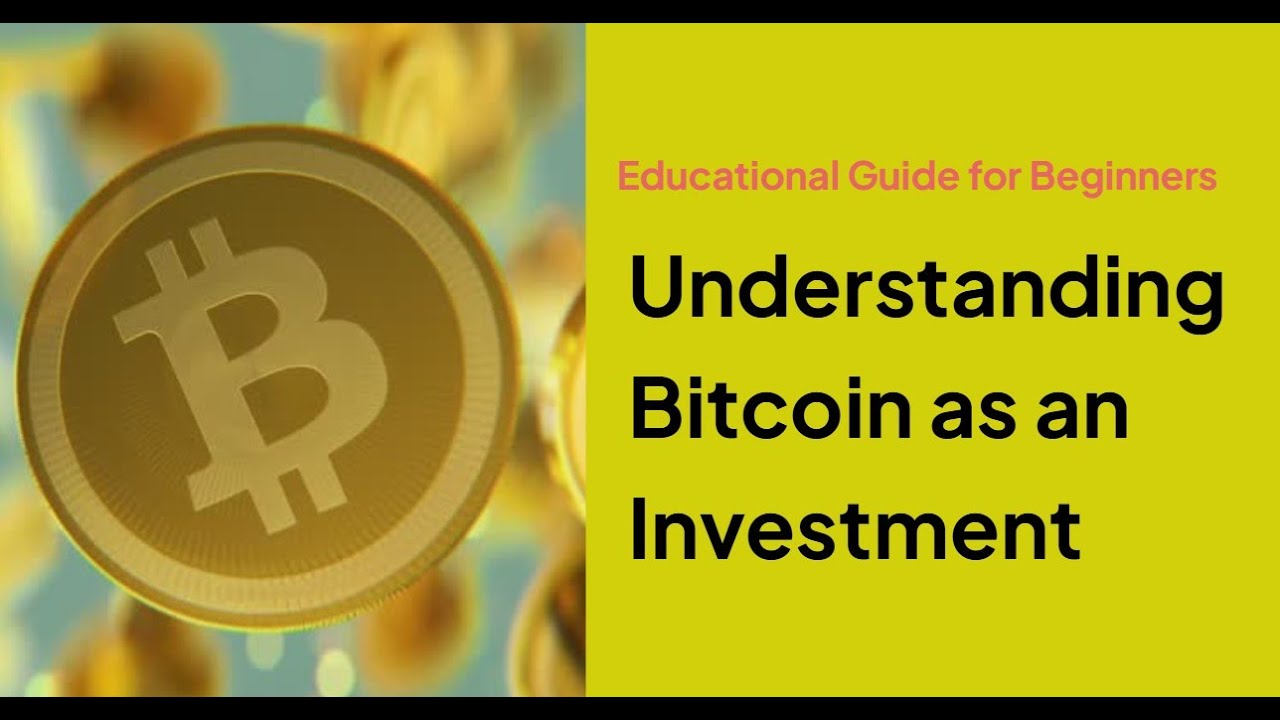 Bitcoin Explained for Beginners (Is It a Good Investment?) - YouTube