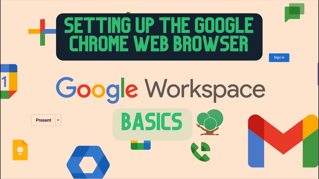 Setting Up the Chrome Web Browser - Workspace Basics - YouTube