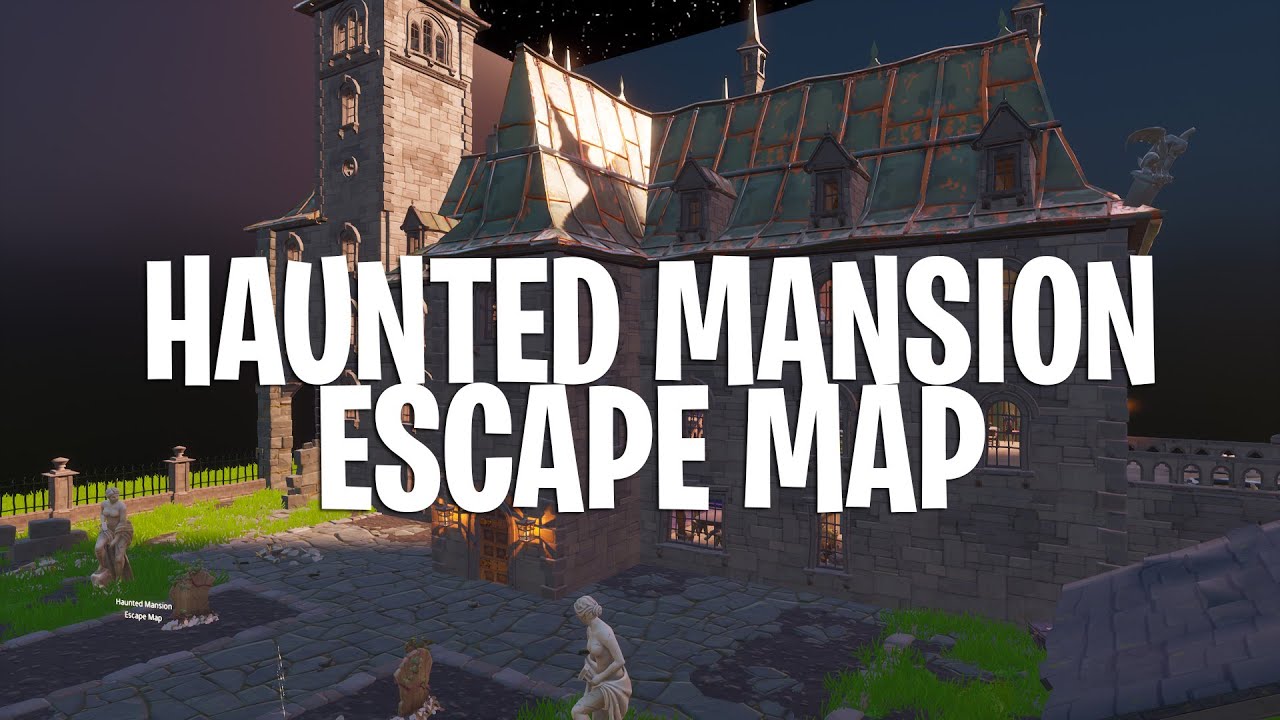Haunted Mansion Escape Map (Fortnite Creative Map + Code) - YouTube