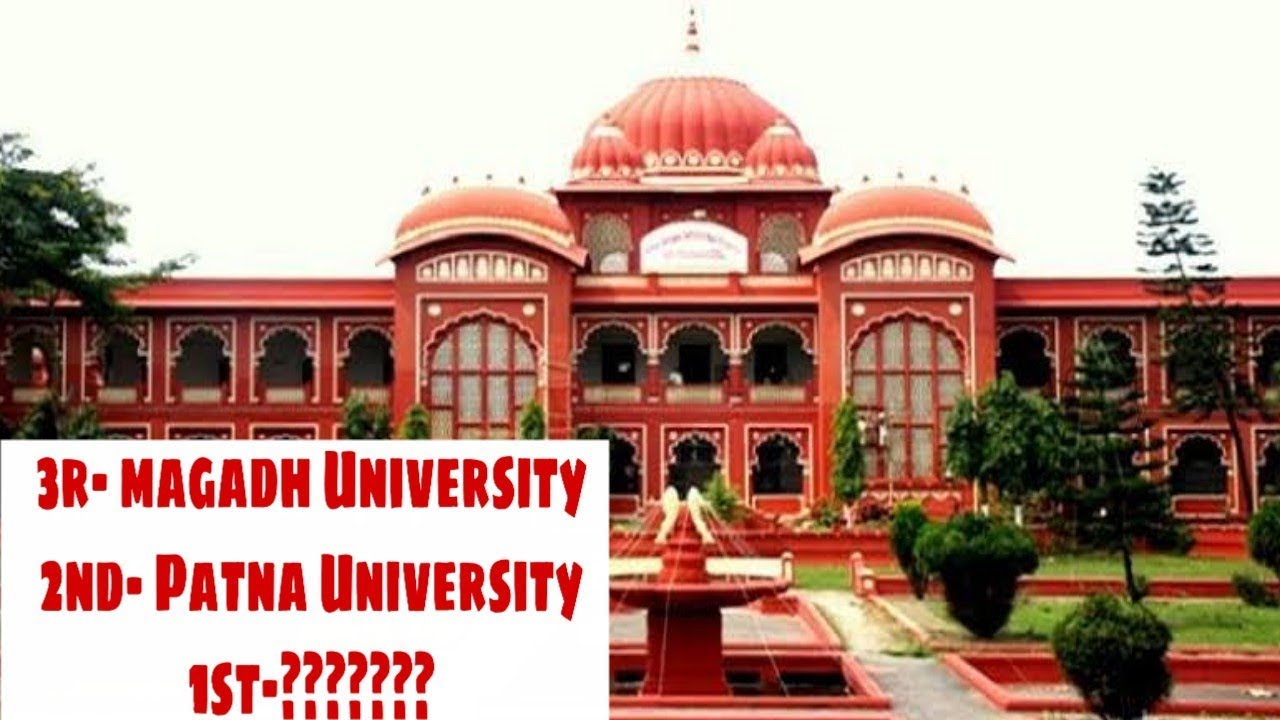 Top 3 University In Bihar Patna University Magadh University top-3-university-in-bihar-patna-university-magadh-university