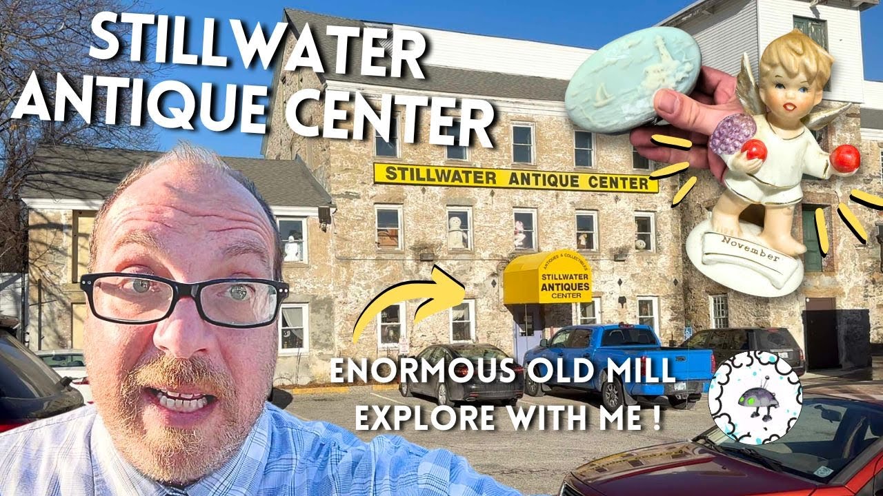 Stillwater Antique Center | Explore This Old Mill With Me ! - YouTube