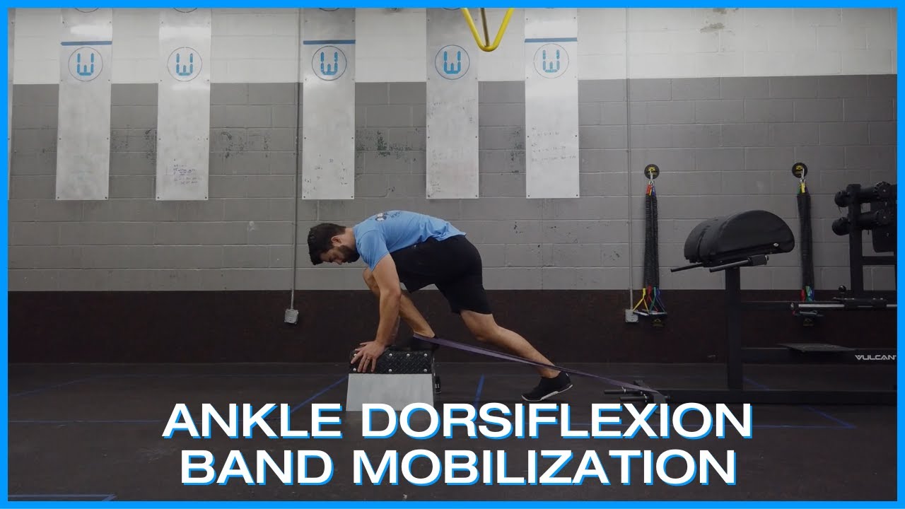 Band Ankle Mobilization - YouTube