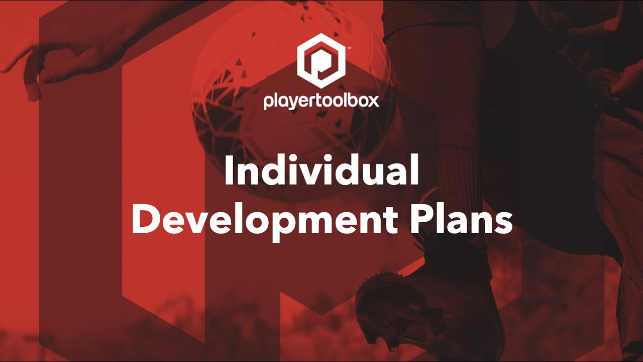 Player Toolbox Individual Development Plans - YouTube