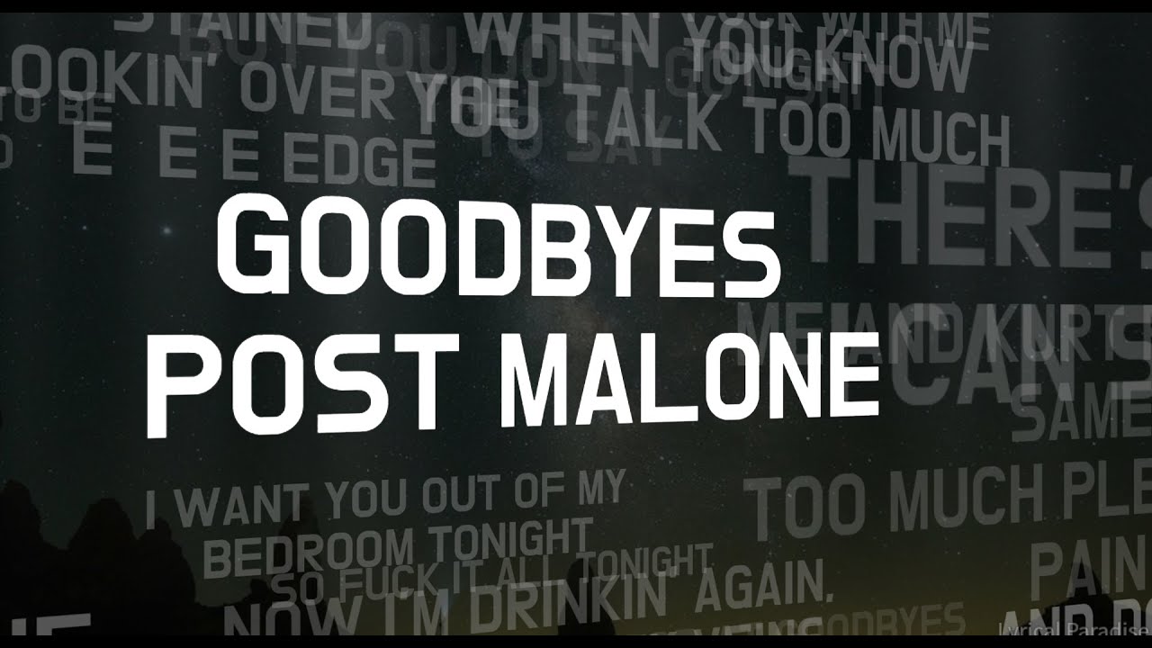 Post Malone - GOODBYES (Lyrics) ft. Young Thug - YouTube
