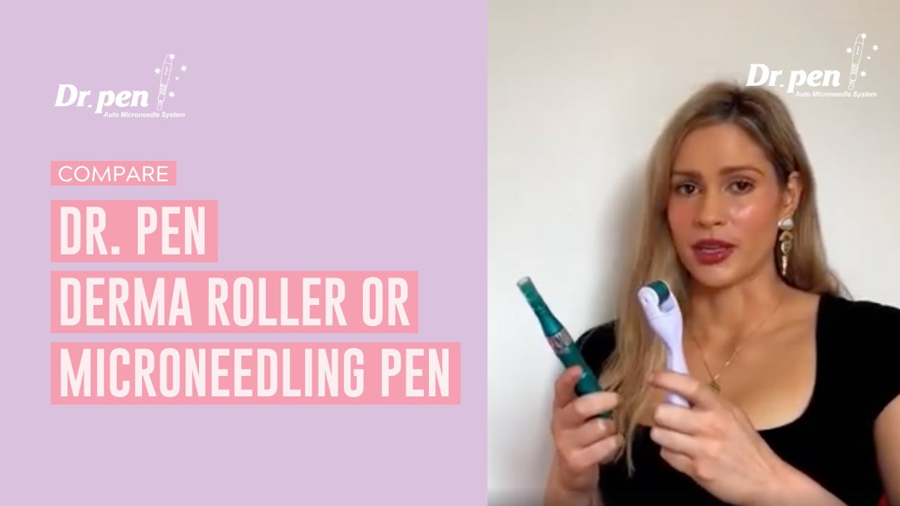 Derma Roller or Dr Pen? Which one is for you - YouTube