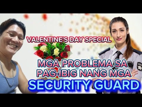 VALENTINE'S DAY SPECIAL ( LOVE PROBLEM NANG MGA SECURITY GUARD) - YouTube