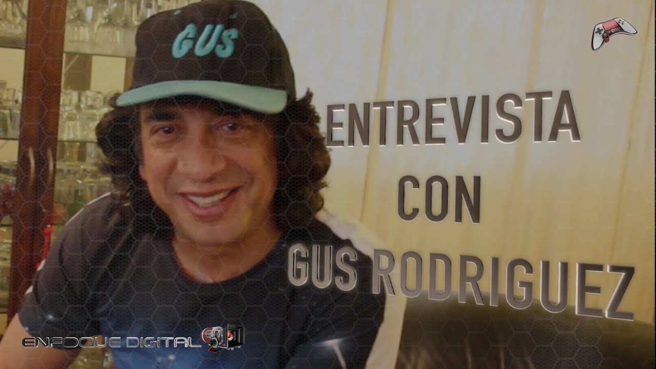 Entrevista con Gus Rodriguez - YouTube