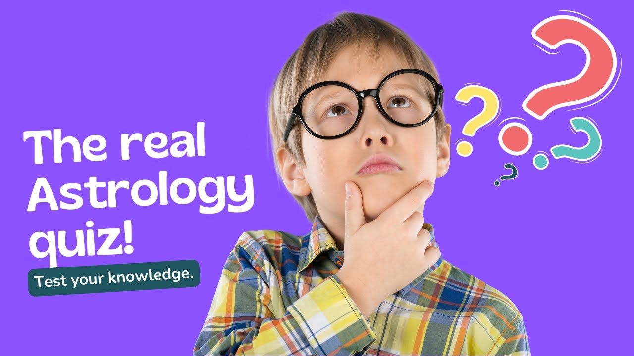 The Real Astrology Quiz: Test Your Zodiac Knowledge! 🌟 - YouTube