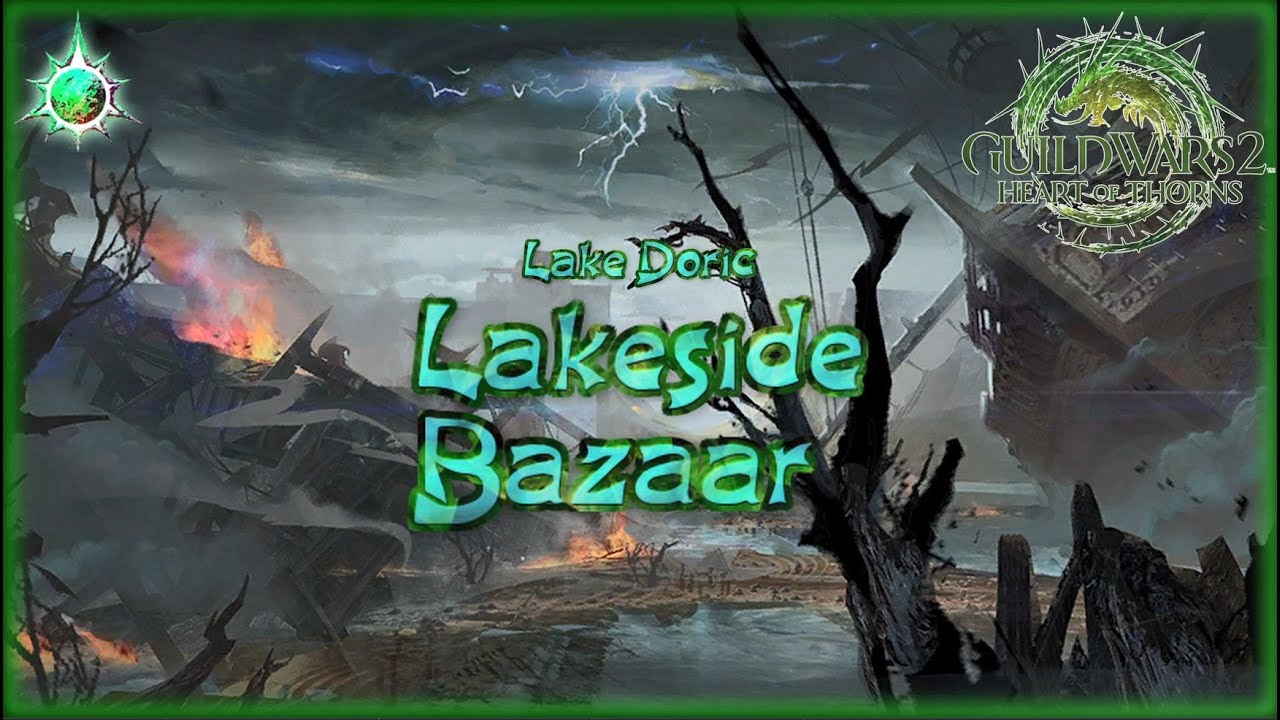 Guild Wars 2 | Lake Doric | Lakeside Bazaar Mastery Insight - YouTube