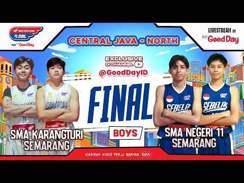SMA Karangturi Semarang VS SMA Negeri 11 Semarang | Final Honda DBL with Kopi Good Day 2025