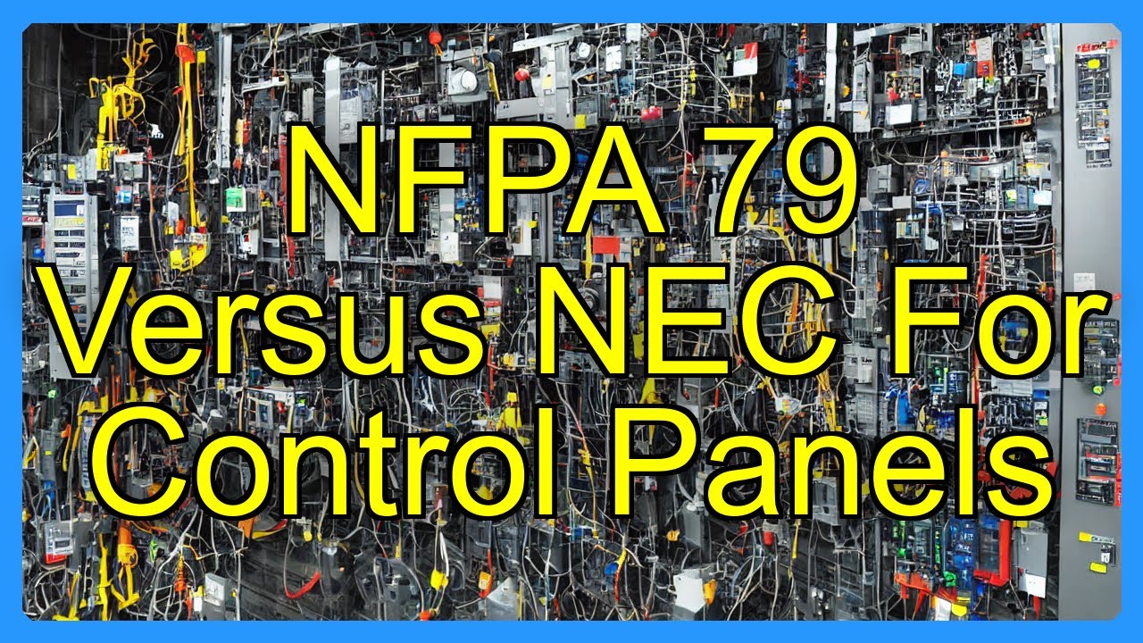 NFPA 79 Versus NEC For Control Panels - YouTube