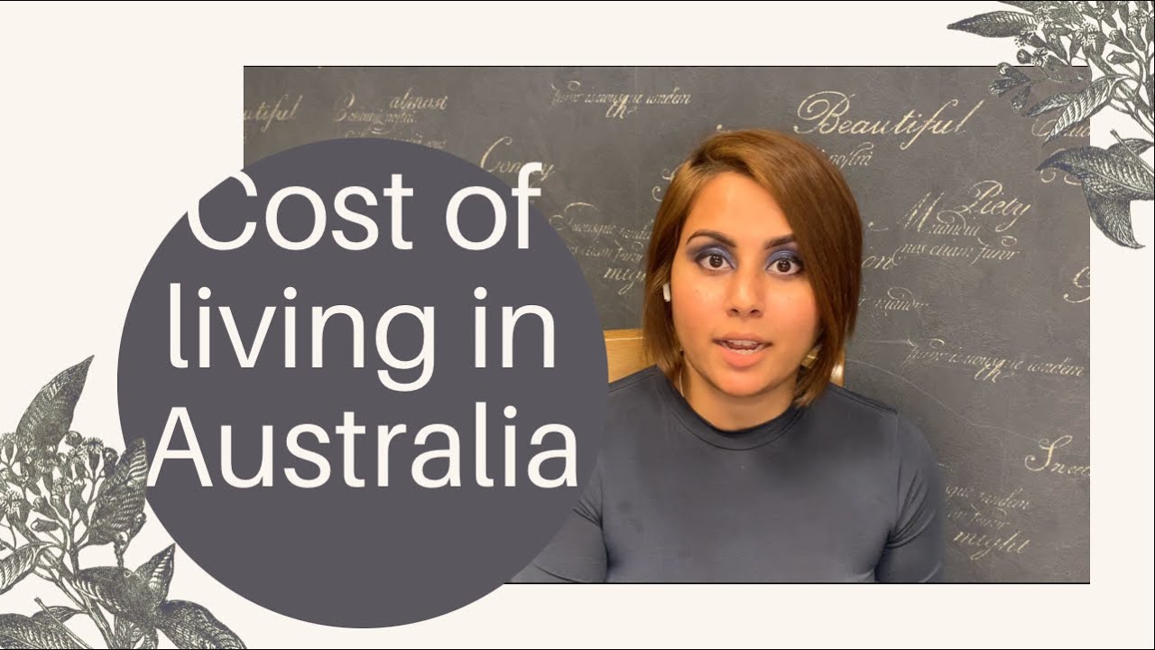 Cost of Living in Australia | Australian Higher Education | Rakhi ...