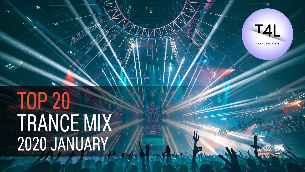 TOP 20 OF 2020 January (Progressive & Uplifting Trance Mix ...
