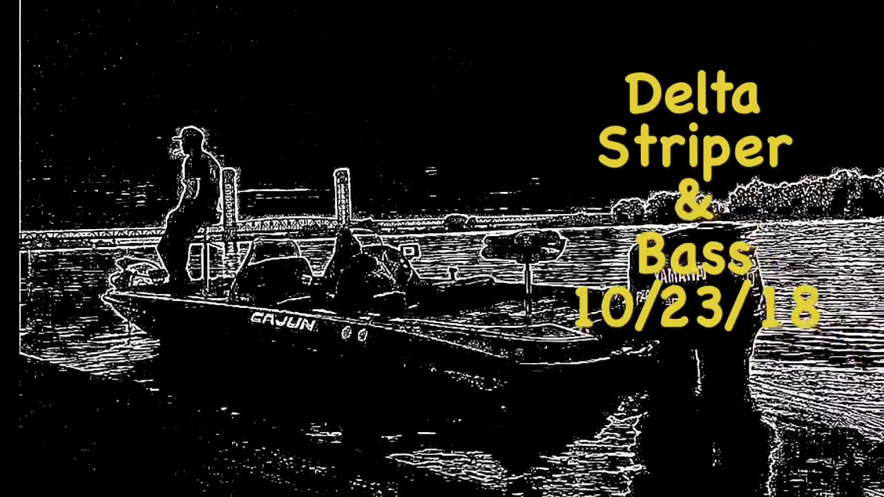 Delta Striper 10/23/18 - YouTube