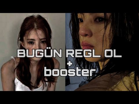 bugün regl ol +booster /istek sub♡