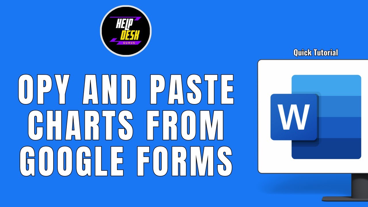 HOW TO COPY AND PASTE CHARTS FROM GOOGLE FORMS TO WORD DOCUMENT - YouTube