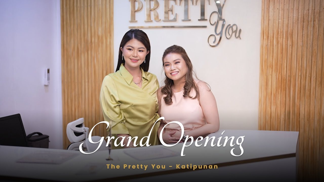 Grand Opening - The Pretty You Katipunan | The Pretty You TV - YouTube
