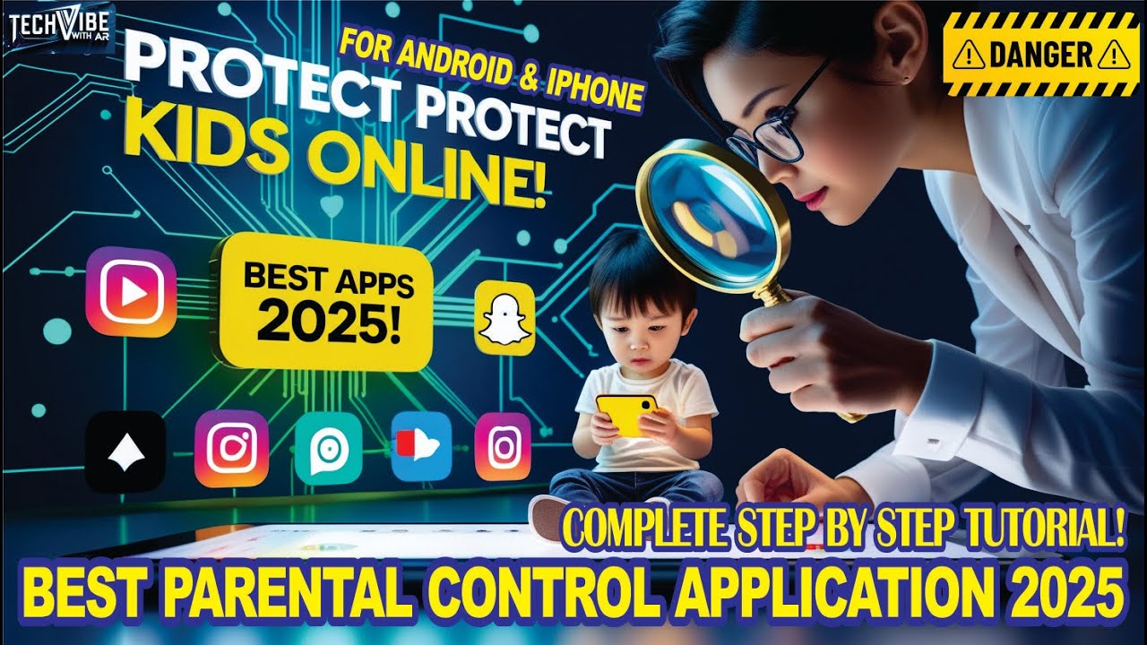 Protect Kids: Best Parental Control Apps 2025 - Step by Step Tutorial ...
