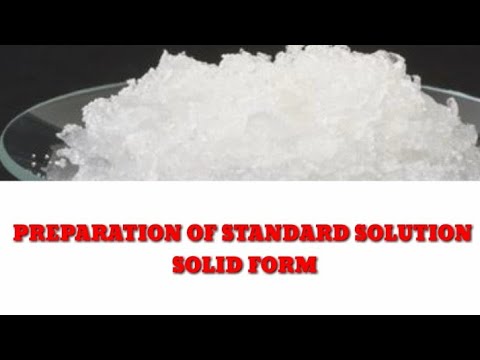 HOW TO PREPARE STANDARD SOLUTION OF SOLID FORM|SIMPLE FORMULA | SODIUM ...