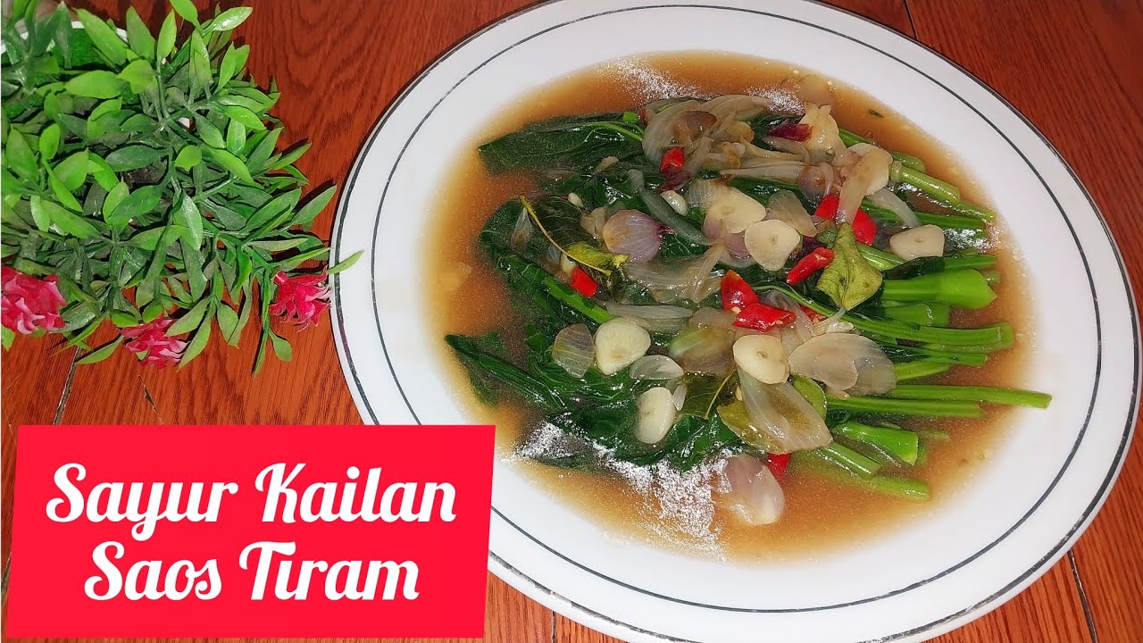 Resep Sayur Kailan Saos Tiram|| Menu Dapur Sederhana - YouTube