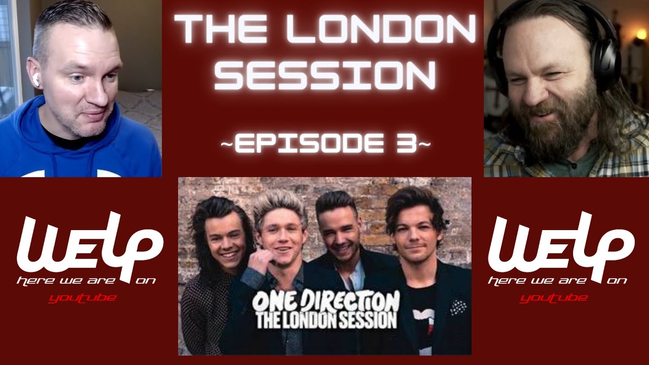 ‎One Direction The London Session (Episode 3) | REACTION - YouTube