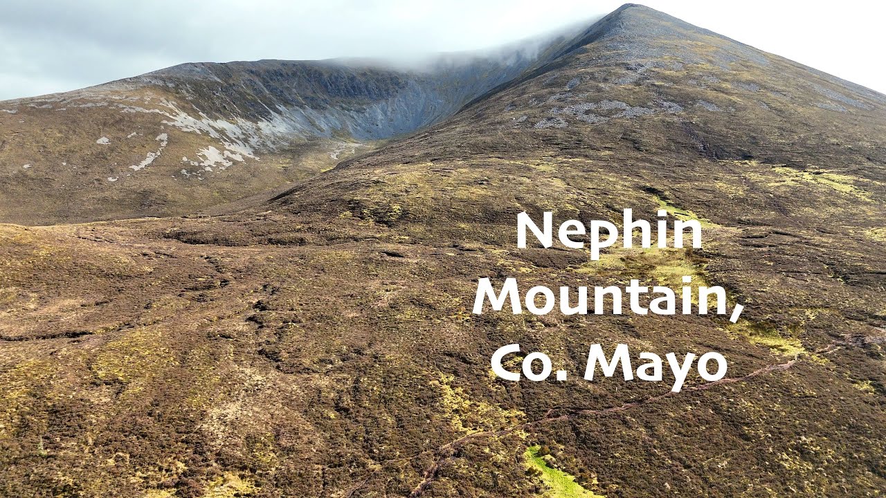 Nephin Mountain climb, Co. Mayo #NorthMayo #Ireland - YouTube