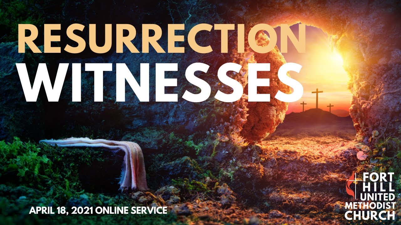 Resurrection Witnesses | Luke 24:36-48 | Easter People, Raise Your ...