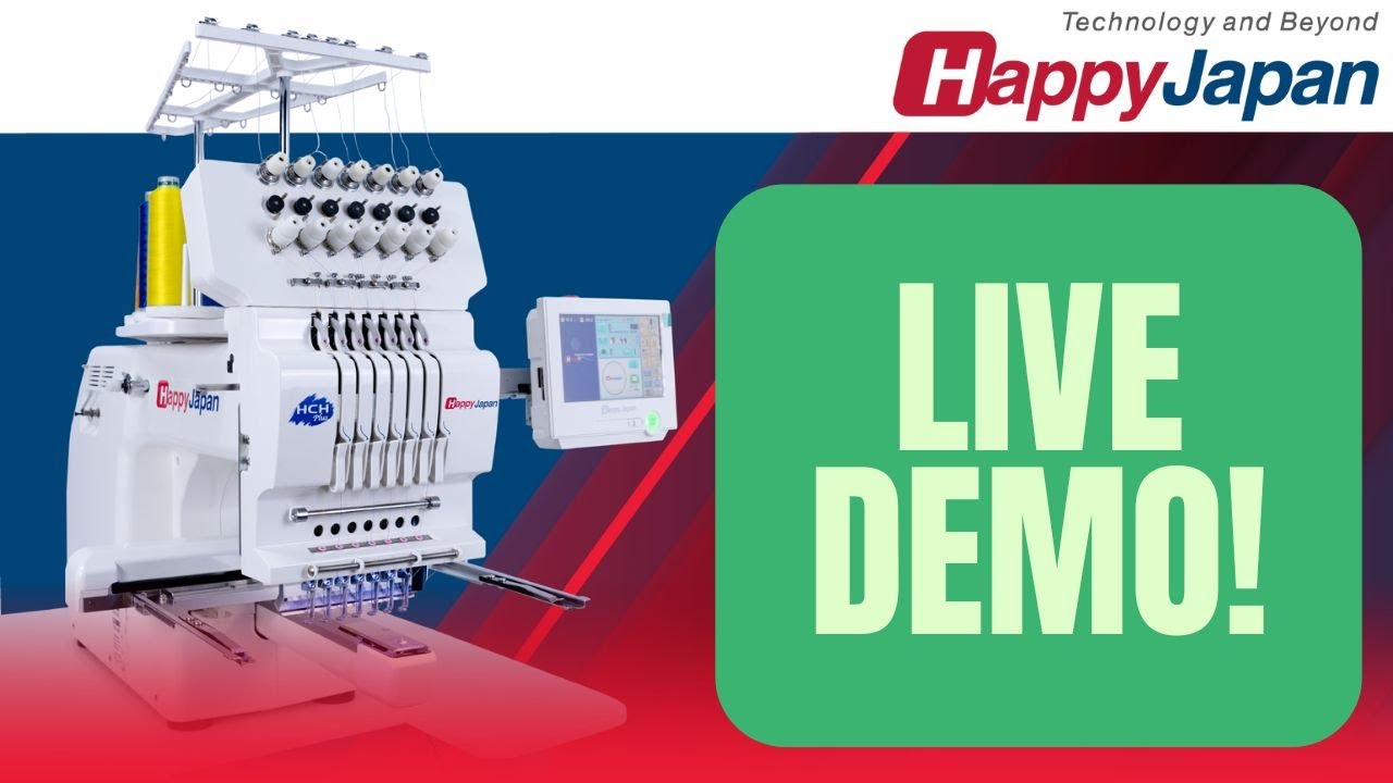 LIVE Embroidery Show: Happy Japan Single, 7-Needle & 12-Needle Machines ...