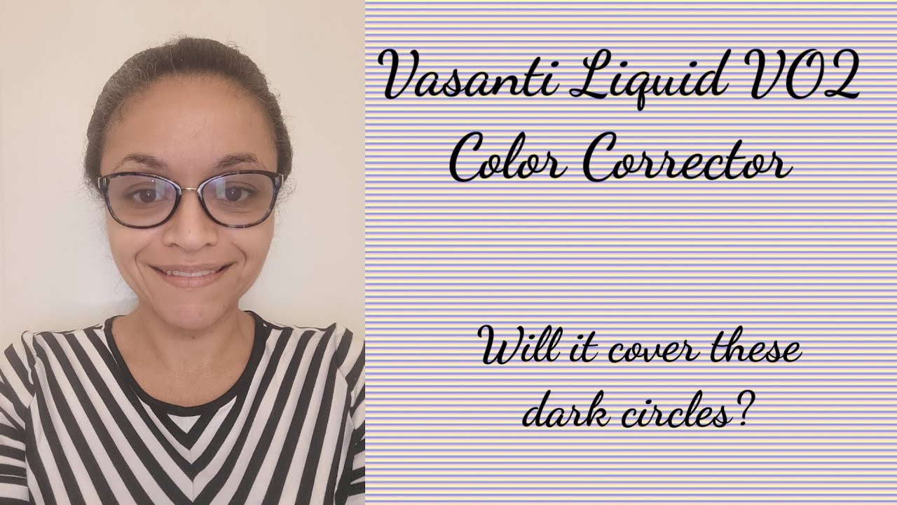 Vasanti Liquid VO2 Color Corrector - YouTube