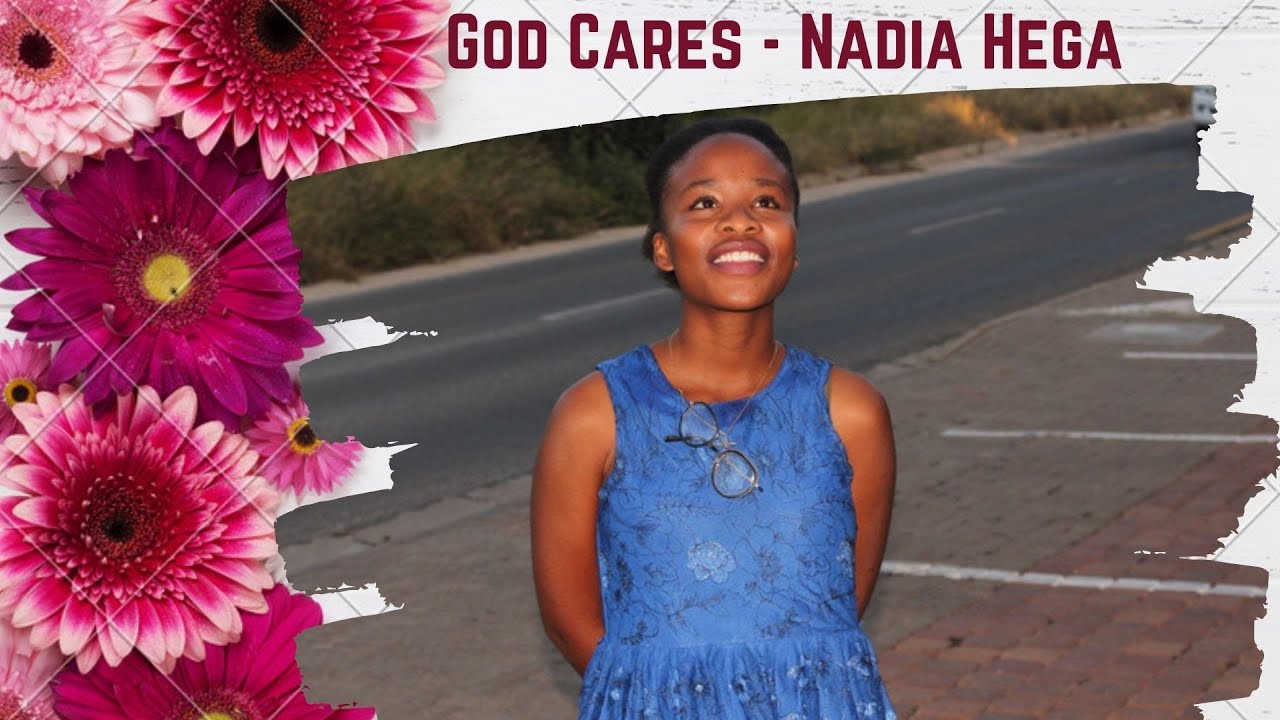 God Cares - Nadia Hega - YouTube