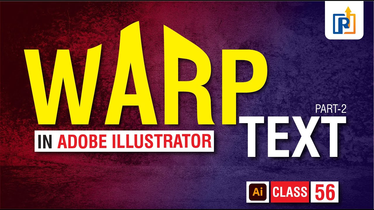 Warp Text | How to use Warp Text in illustrator | Warp Text illustrator ...